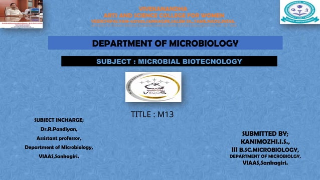 M13 VECTOR in Microbial Biotechnology.pptx | Biotech and Biomedical Industry | Industries