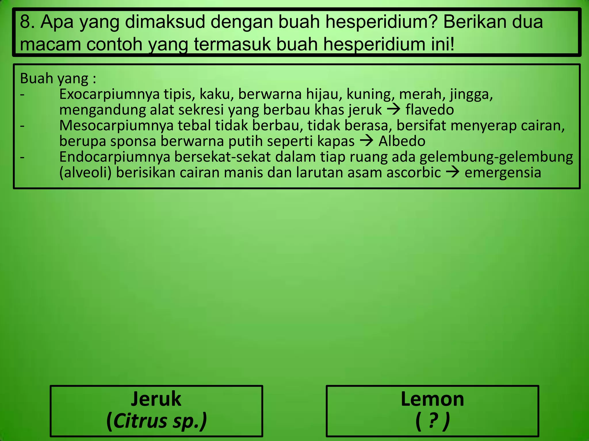 M15 kelompok 7 bunga dan buah | PPTX