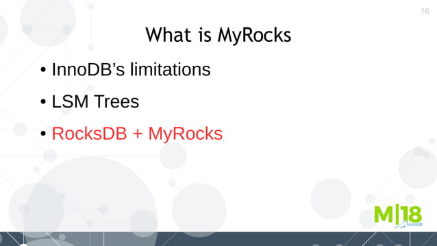 MyRocks in MariaDB | M18 | PPT