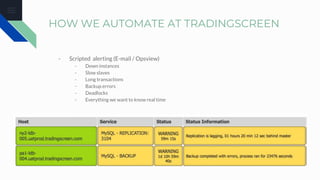M|18 How DBAs at TradingScreen Make Life Easier With Automation | PPT