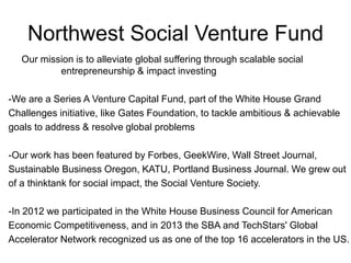 Northwest Social Venture Fund: Impact Capital: New Frontiers for ...
