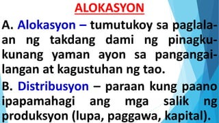 M1 A4 Alokasyon at mga Sistemang Pang-ekonomiya | PPTX