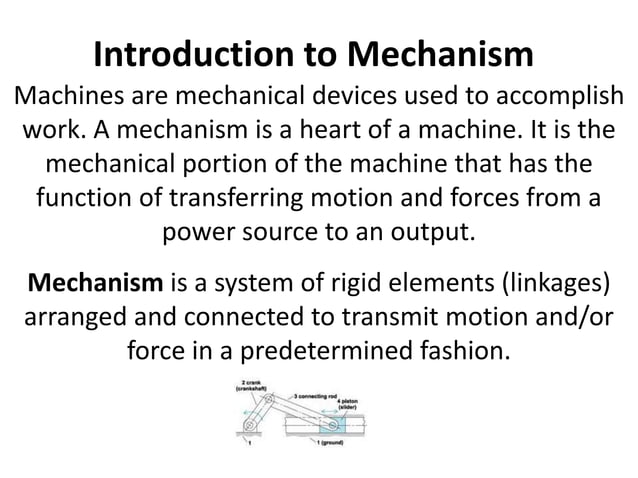 Introduction to mechanism | PPTX | Robotics | Technology & Computing