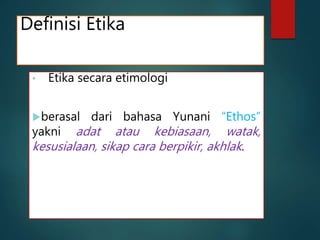 M1 etika dan profesi | PPTX