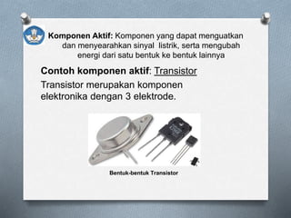 M1 kb1 teknik elektronika | PPTX