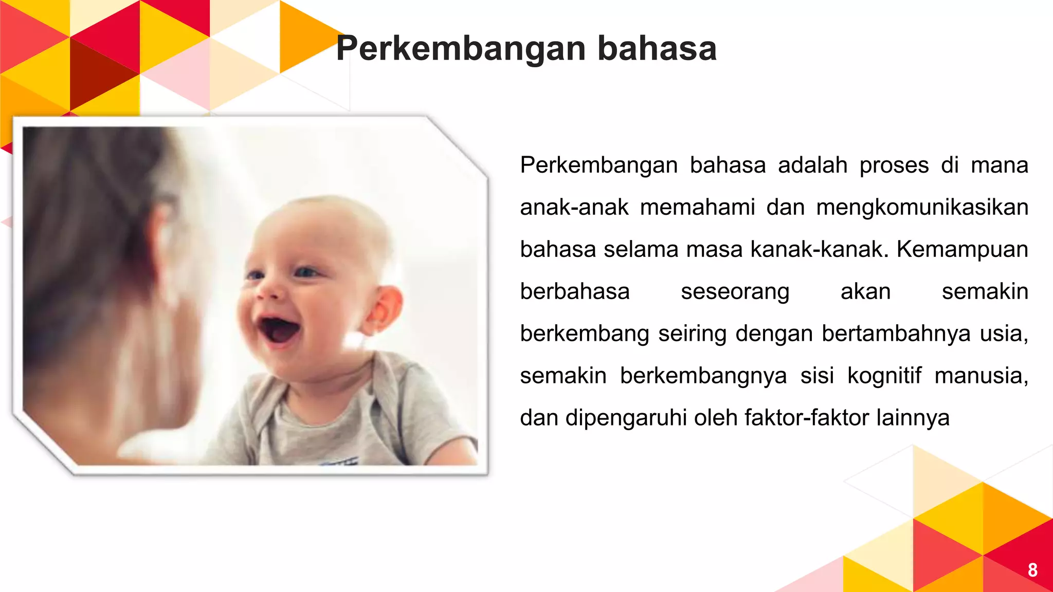 Materi 2 PPT M1KB2 : Perkembangan Komunikasi Sesuai Tahapan Usi | PPTX