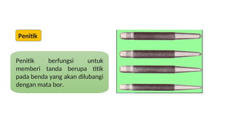 M1KB4 PPT Kerja bangku DAN PERKAKAS TANGAN | PPT