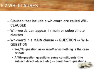M1 lesson 5.2 WH-clauses | PDF