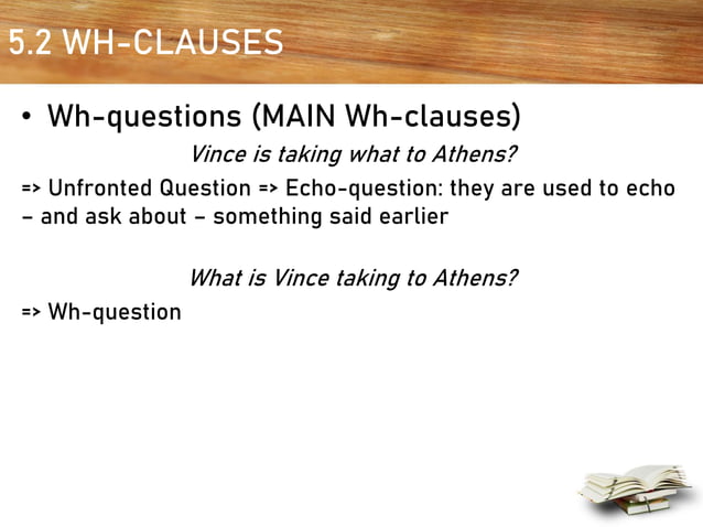 M1 lesson 5.2 WH-clauses | PDF