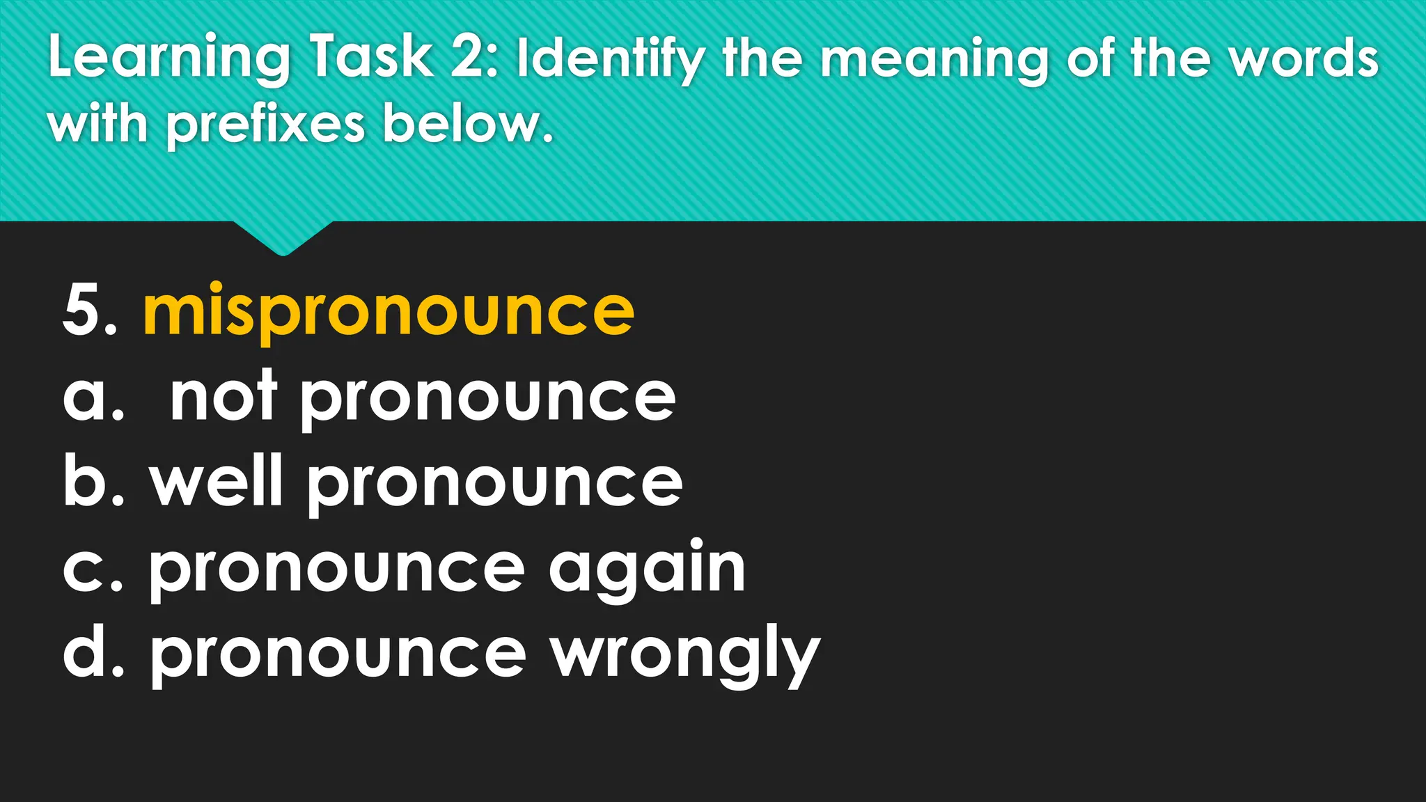 Grade 4 Module 1 Lesson 6 Exploring affixes | PPTX