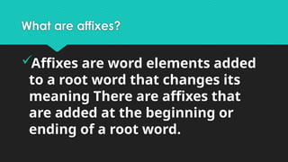 Grade 4 Module 1 Lesson 6 Exploring affixes | PPTX