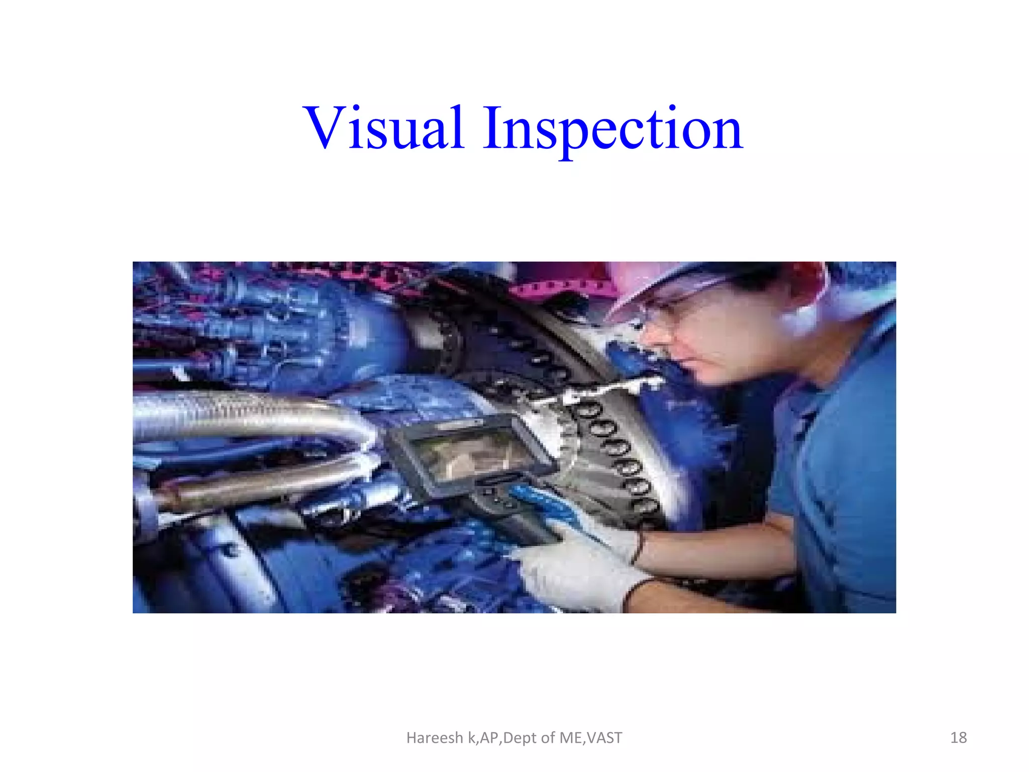 Introduction to NDT and Visual Inspection | PPT