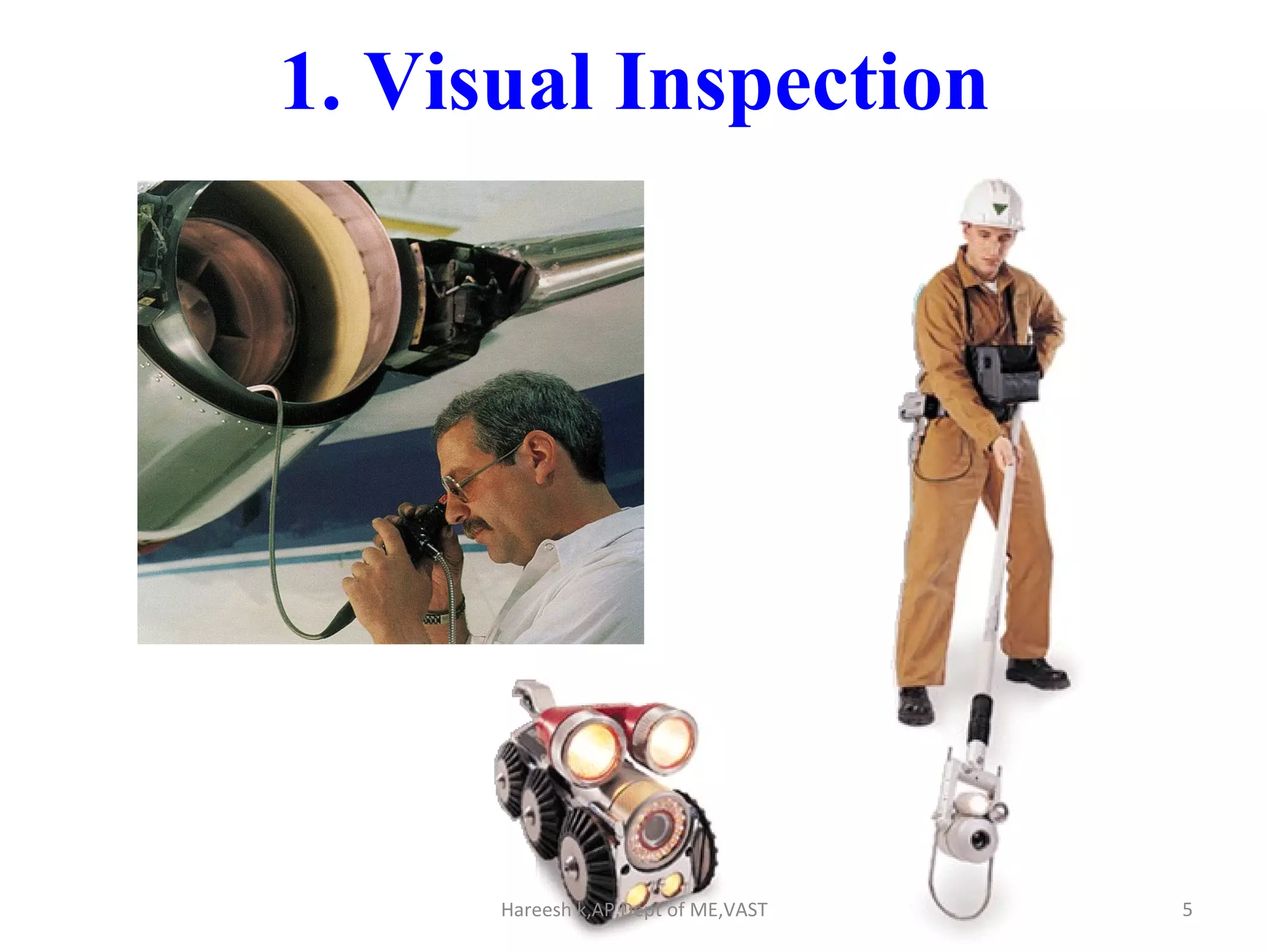 Introduction to NDT and Visual Inspection | PPT