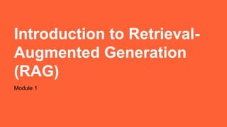A gentle exploration of Retrieval Augmented Generation | PPTX | Search ...