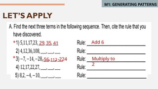 M1W1 Generating Patterns (sequence and patterns) | PPTX