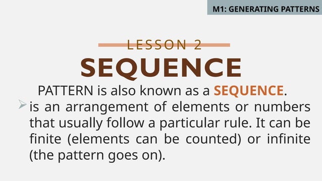 M1W1 Generating Patterns (sequence and patterns) | PPTX