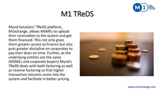 TReDS | Trade Receivables Discounting System - M1xchange | PPTX