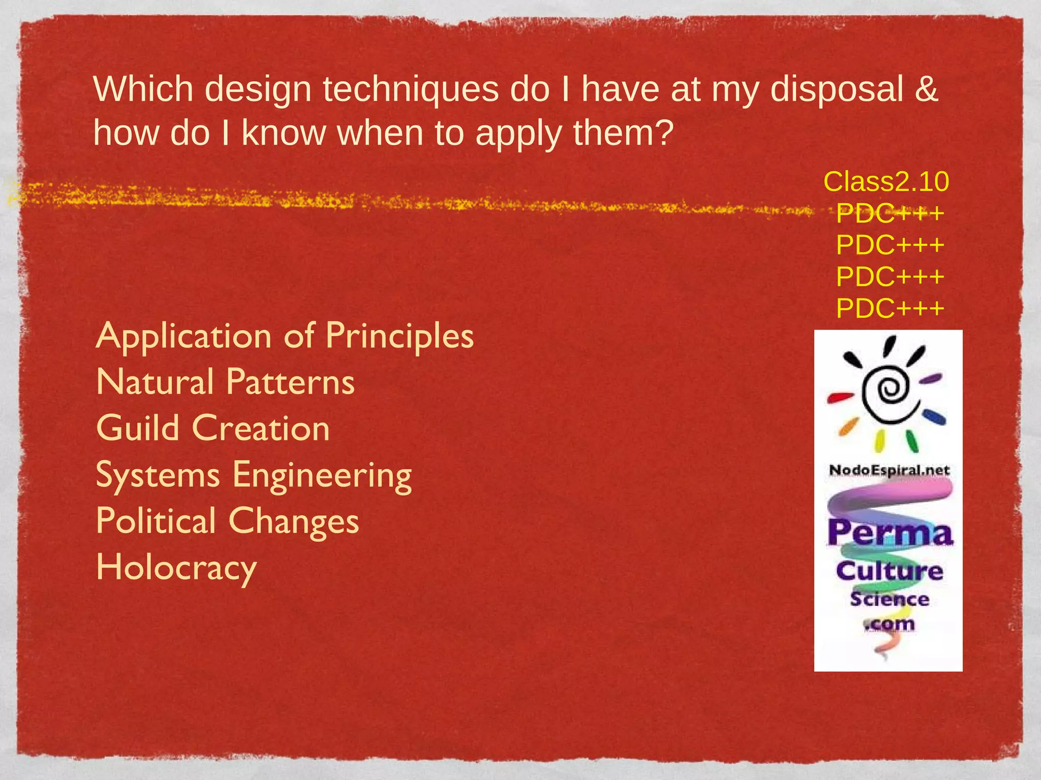PDC+++ Module 2 Class 10 Design Techniques II | PPT