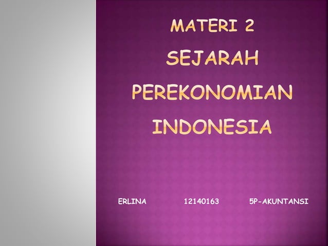 M2. sejarah perekonomian indonesia | PPTX