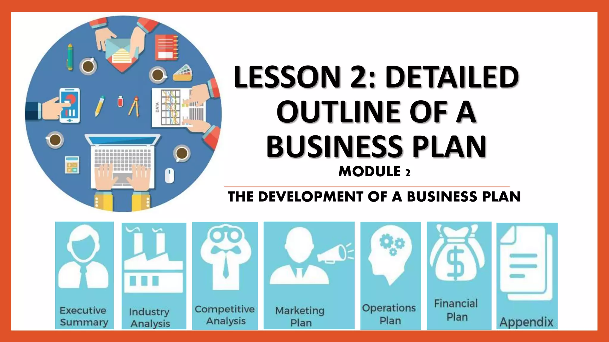 Lesson 4 Detailed outline of a business plan | PPTX | Business ...