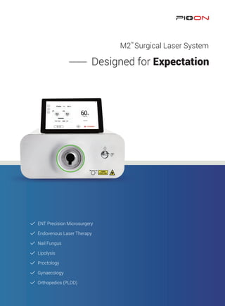 M2 surgical laser 1470nm & 980nm for EVLT/PLDD/Proctology/Lipolysis | PPT