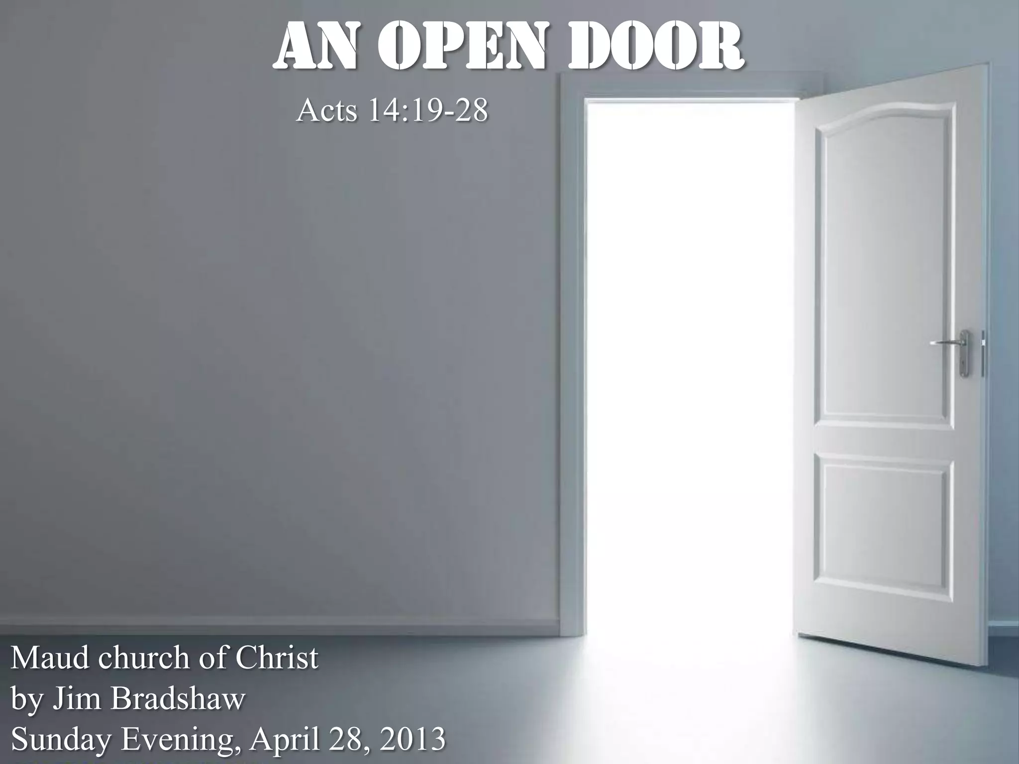 M2013 s33 an open door 4 28-13 sermon | PPTX
