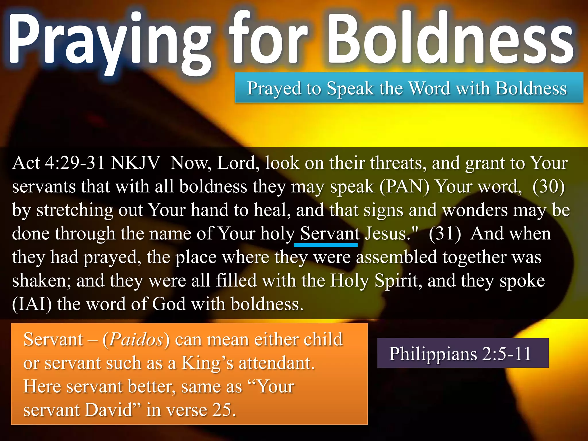 M2013 s5 praying for boldness | PPTX