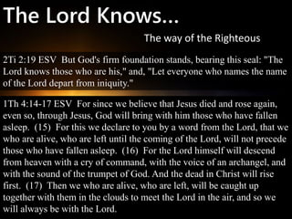 M2014 s93 the lord knows the way of the righteous 12 7-14 sermons | PPT