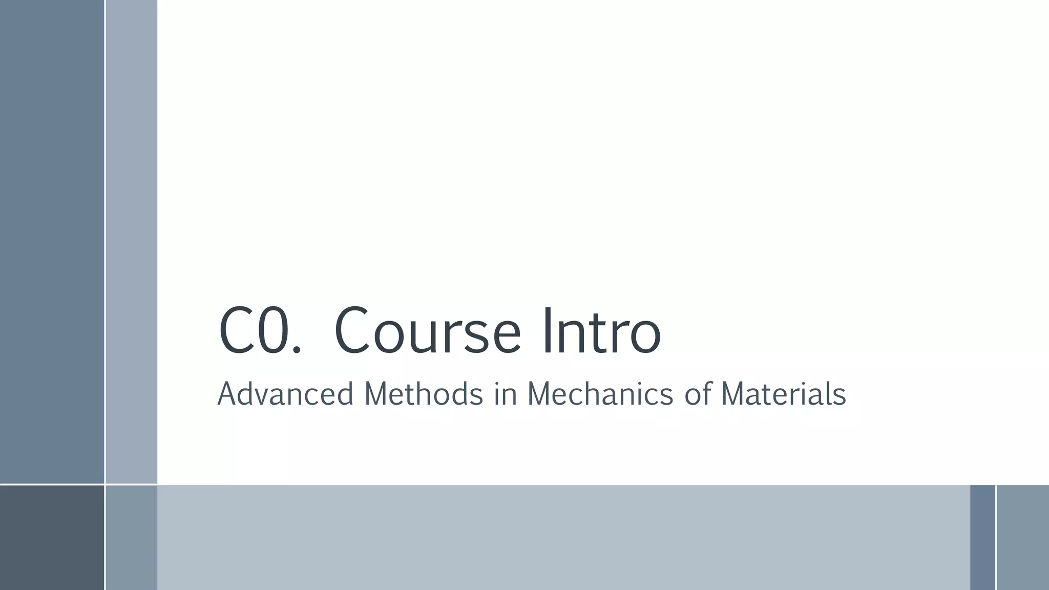 Examples of Mechanics of Materials | PPT