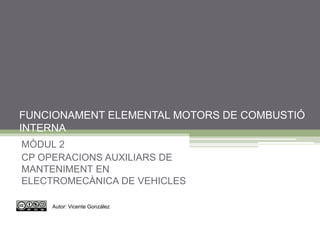 Funcionament elemental motors de combustió interna | PPT
