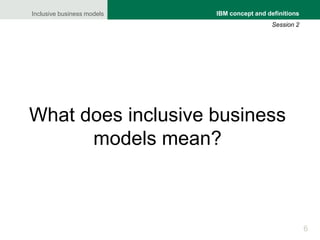 IBM concept and definitions - Session 2 | PPTX