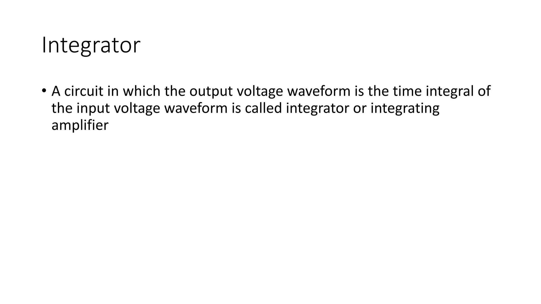 M_2_Integrator(Analog Electronics Integrator Using OP Amps).pptx