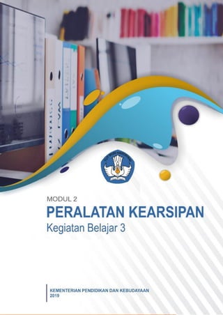M2 kb3 peralatan kearsipan | PDF