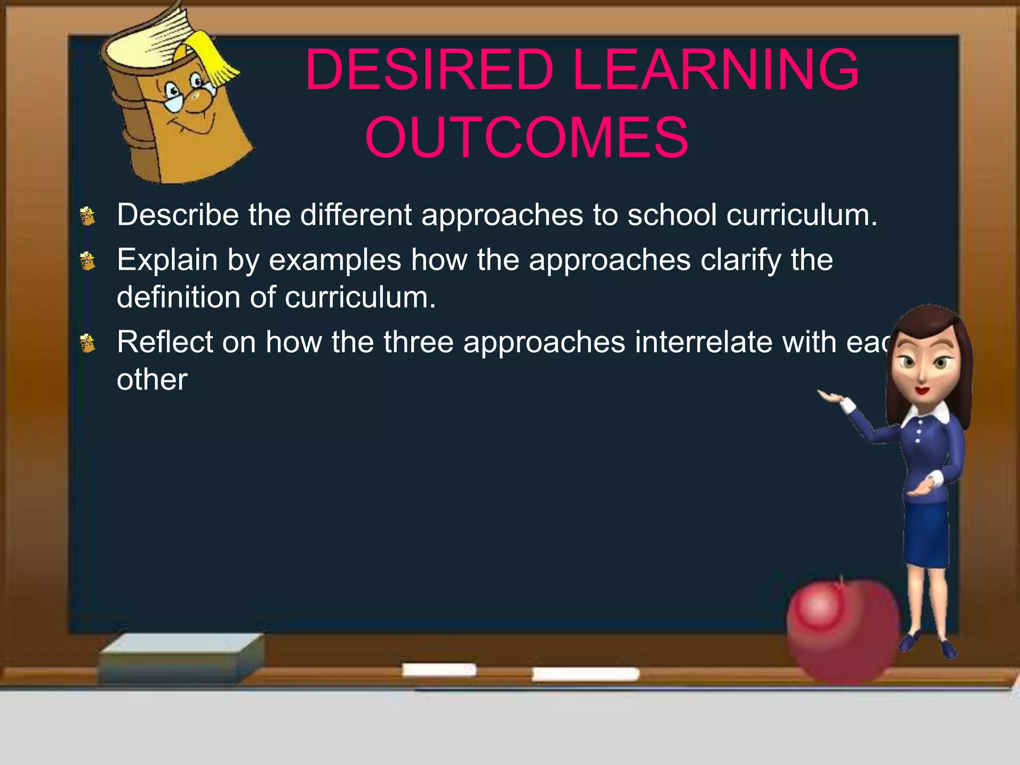 Approaches to School Curriculum | PPTX