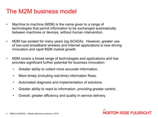 M2M (Machine to Machine) & MVNOs - Mobile telecommunications in 2014 | PPT