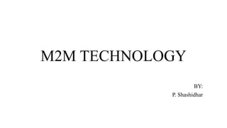 M2M technology in IOT | PPTX