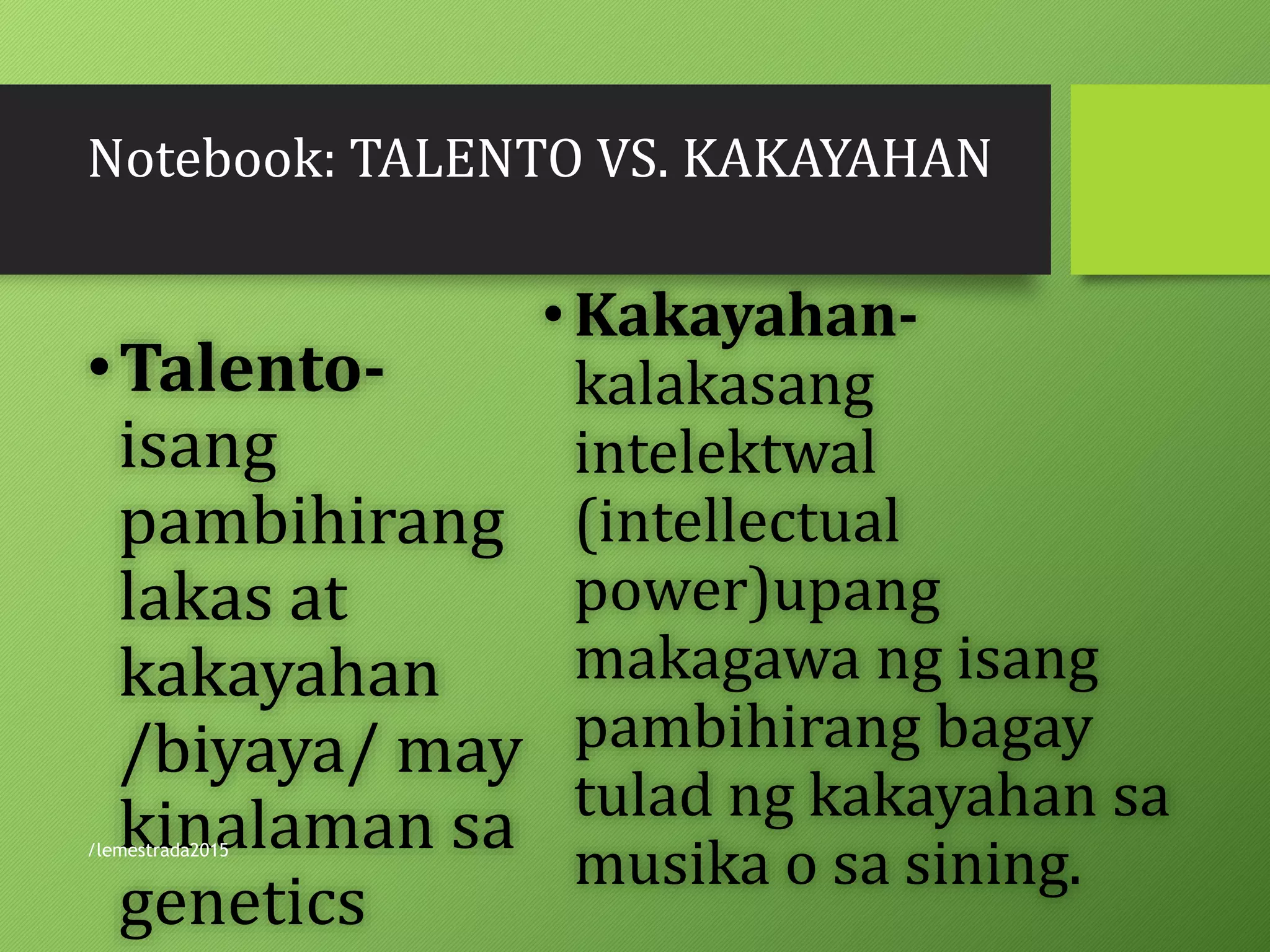 EsP 7 M2 talento mo tuklasin kilalanin at paunlarin | PPTX