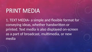 MIL Module 3- Types of Print & Visual Media | PPTX