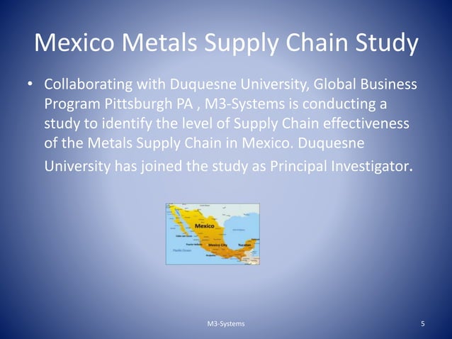 M3 Systems Mexico Supply Chain Presentation | PPTX | Logistics | Business