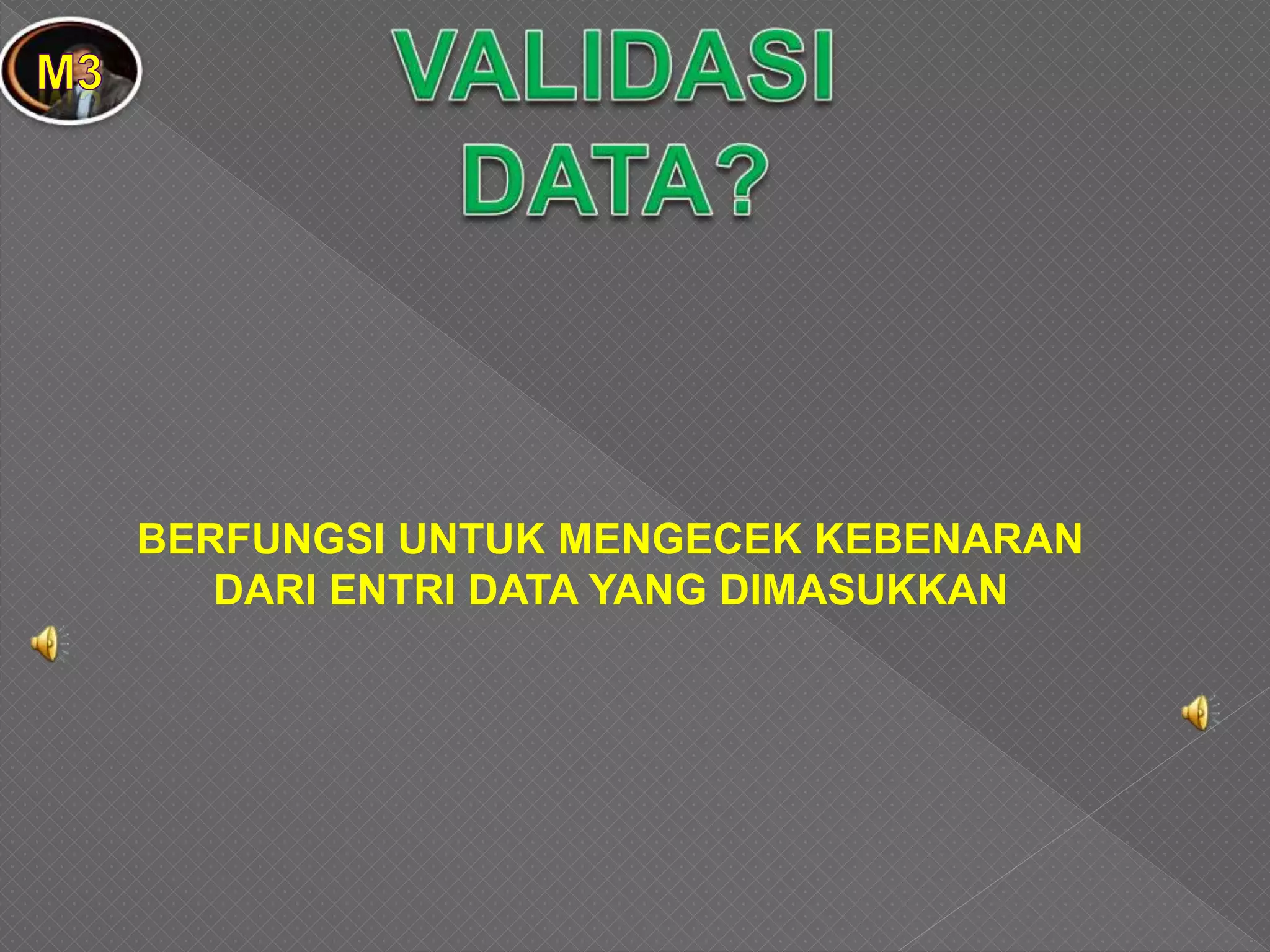 m3-validasi-data.pptx