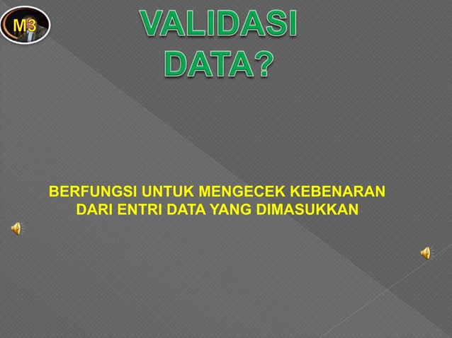 m3-validasi-data.pptx