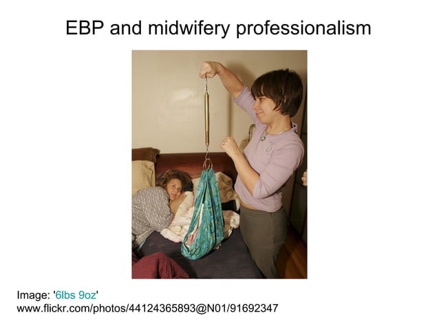 What is evidence-based midwifery? | PPT