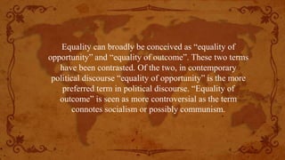 Equality recent aspects and political theory | PPTX | Politics