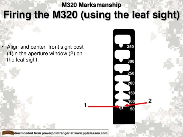 M320/M320A1 Grenade Launcher PMI