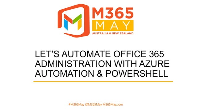 M365 automate Office 365 with azure automation | PPT