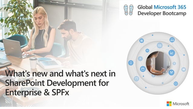 What's new and what's next in SharePoint Development for Enterprise ...
