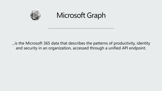 Building apps super fast using the Microsoft Graph Toolkit | PPT