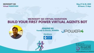 M365 virtual marathon build your first power virtual agents bot | PPTX