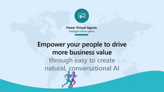 M365 virtual marathon build your first power virtual agents bot | PPTX