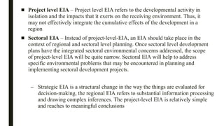 Environmental impact assessment (EIA) ppt | PPT
